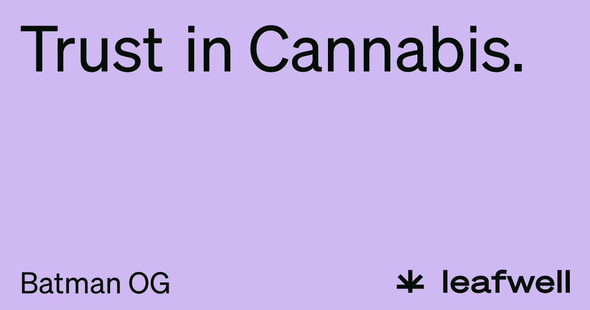 Batman OG Marijuana Strain, AKA The Dark Knight